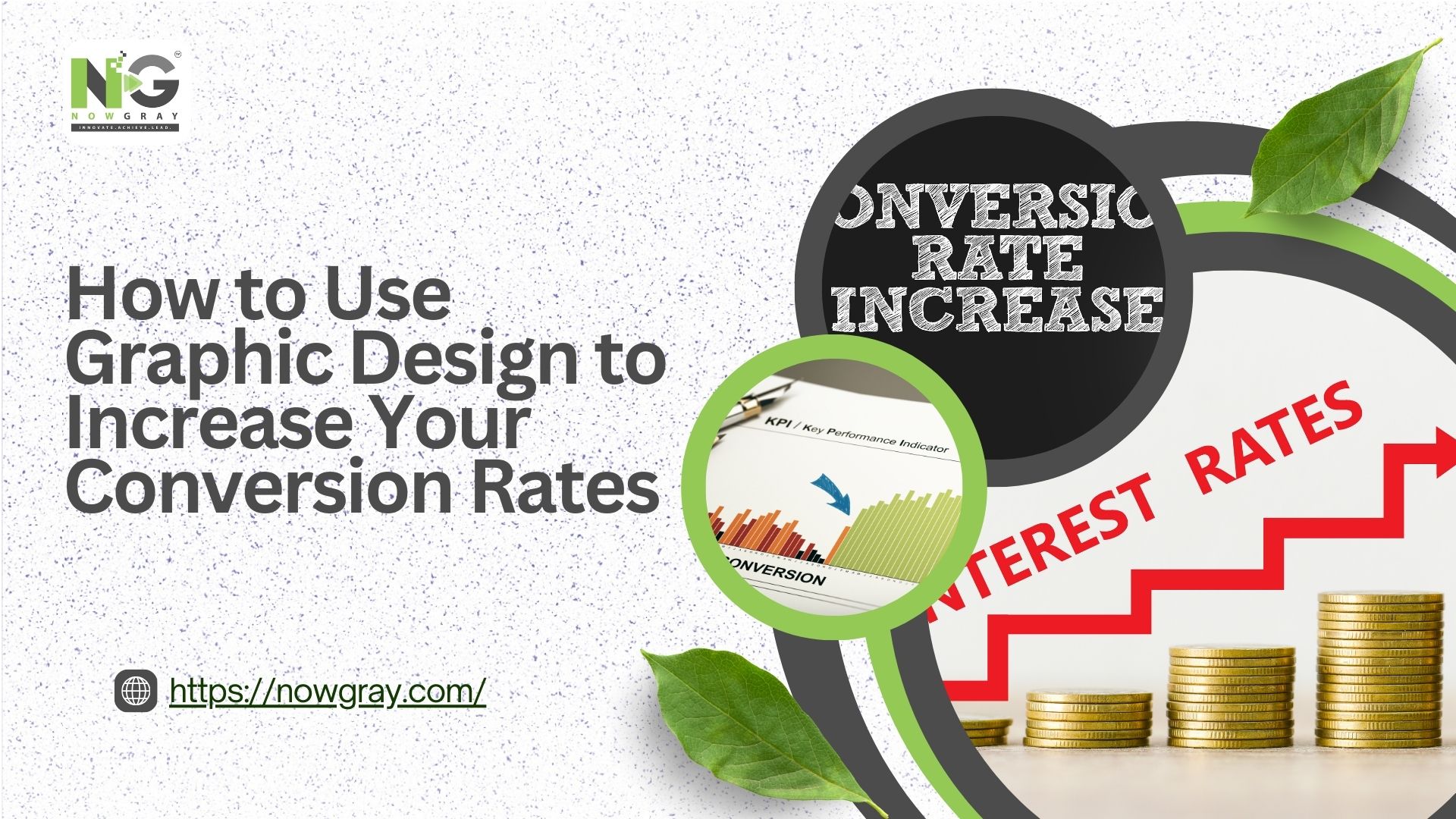 How to Use Graphic Design to Increase Your Conversion Rates - Nowgray ...
